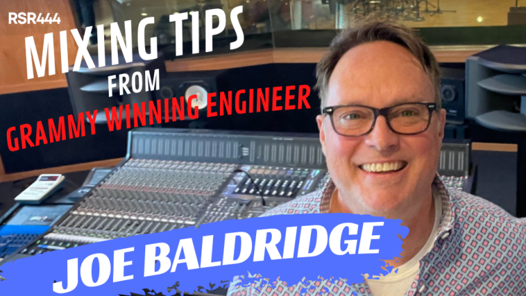 RSR444 - Joe Baldridge - Mixing Tips from Ocean Way Studios Grammy ...